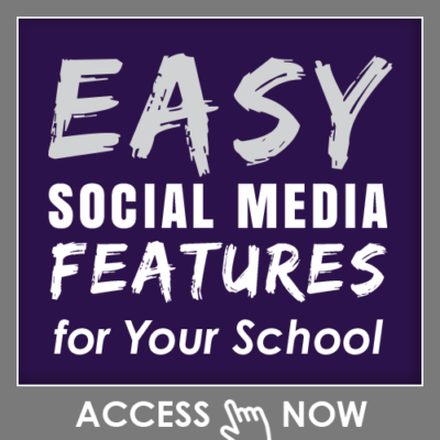 #SocialSchool4EDU · Blog · 6 Easy Social Media Features for Your School